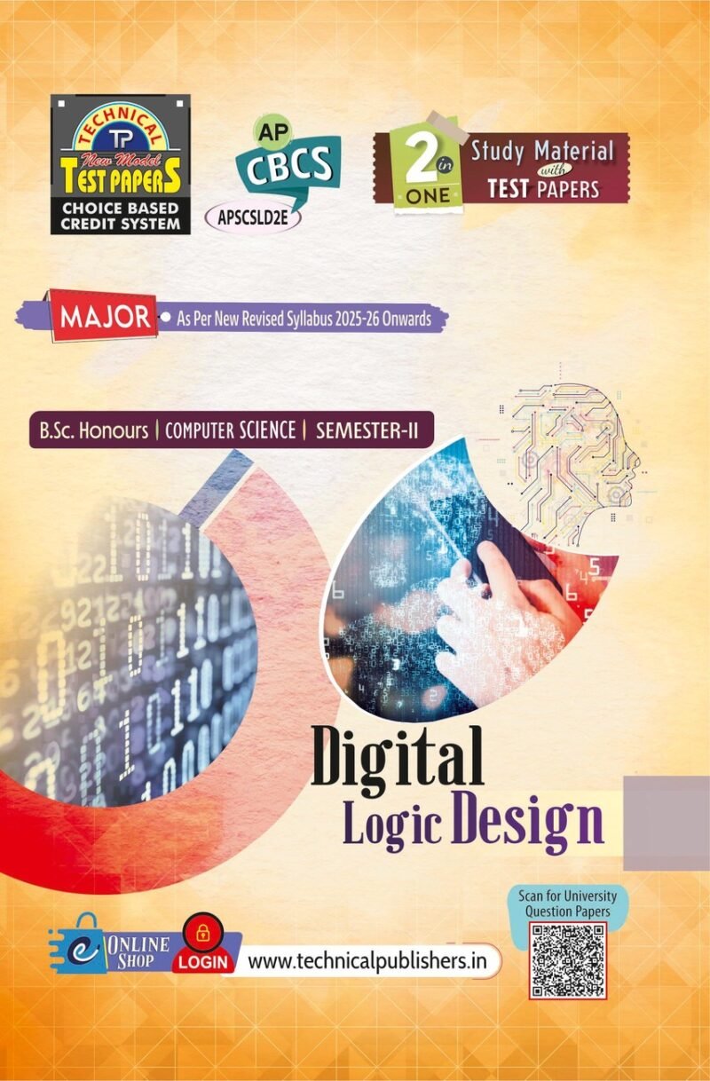 Computer Science - Major - Digital Logic Design - Technical Publishers